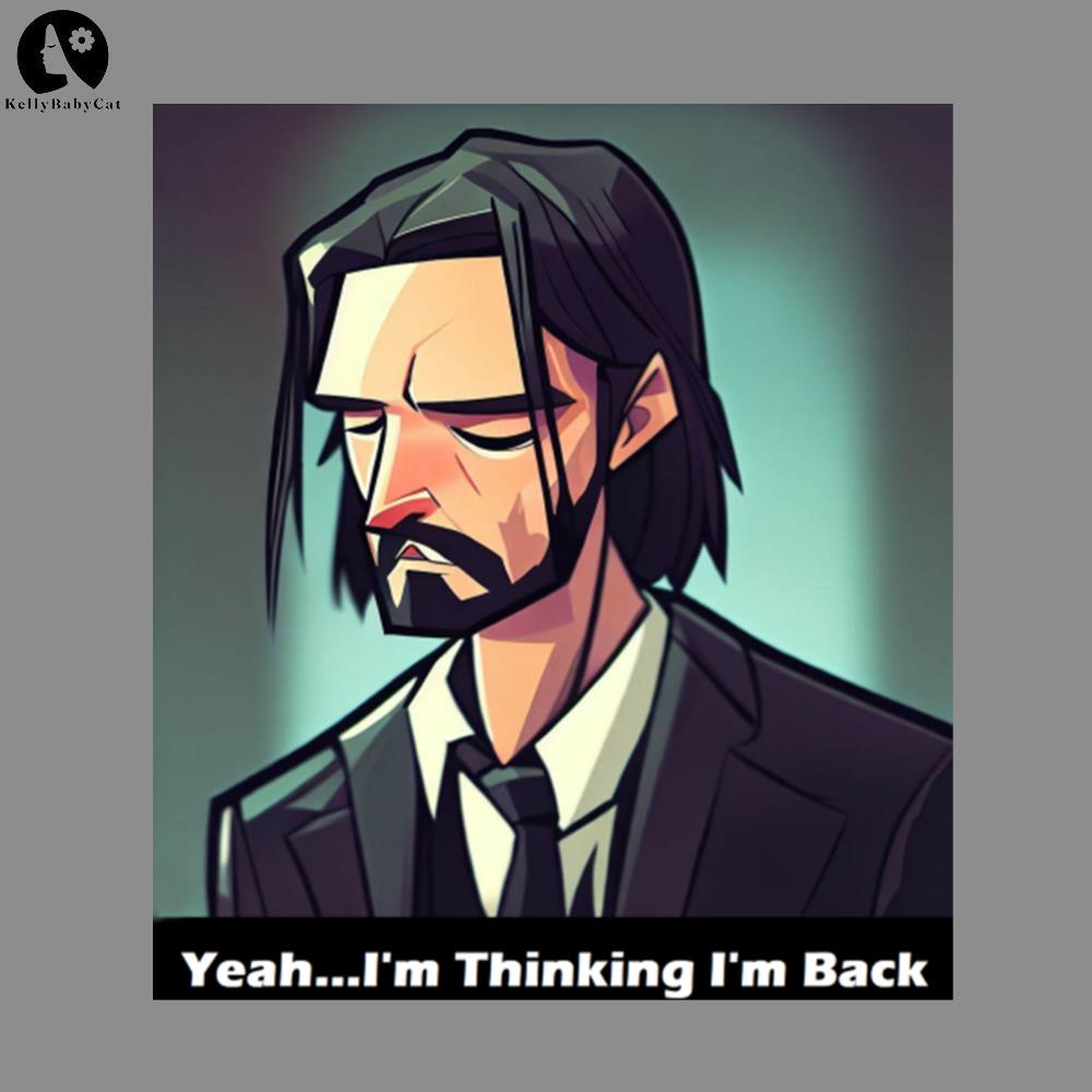 Im Thinking Im Back PNG download | Inspire Uplift