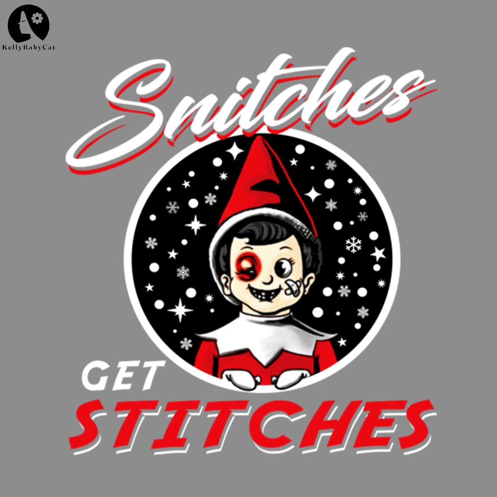 Snitches Get Stitches Elf PNG download | Inspire Uplift