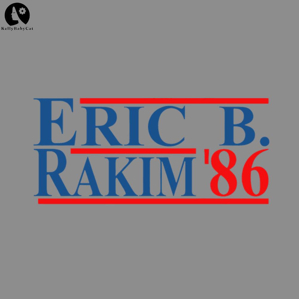 Eric B Rakim For President 86 Rapper PNG, Hip Hop PNG downlo | Inspire ...