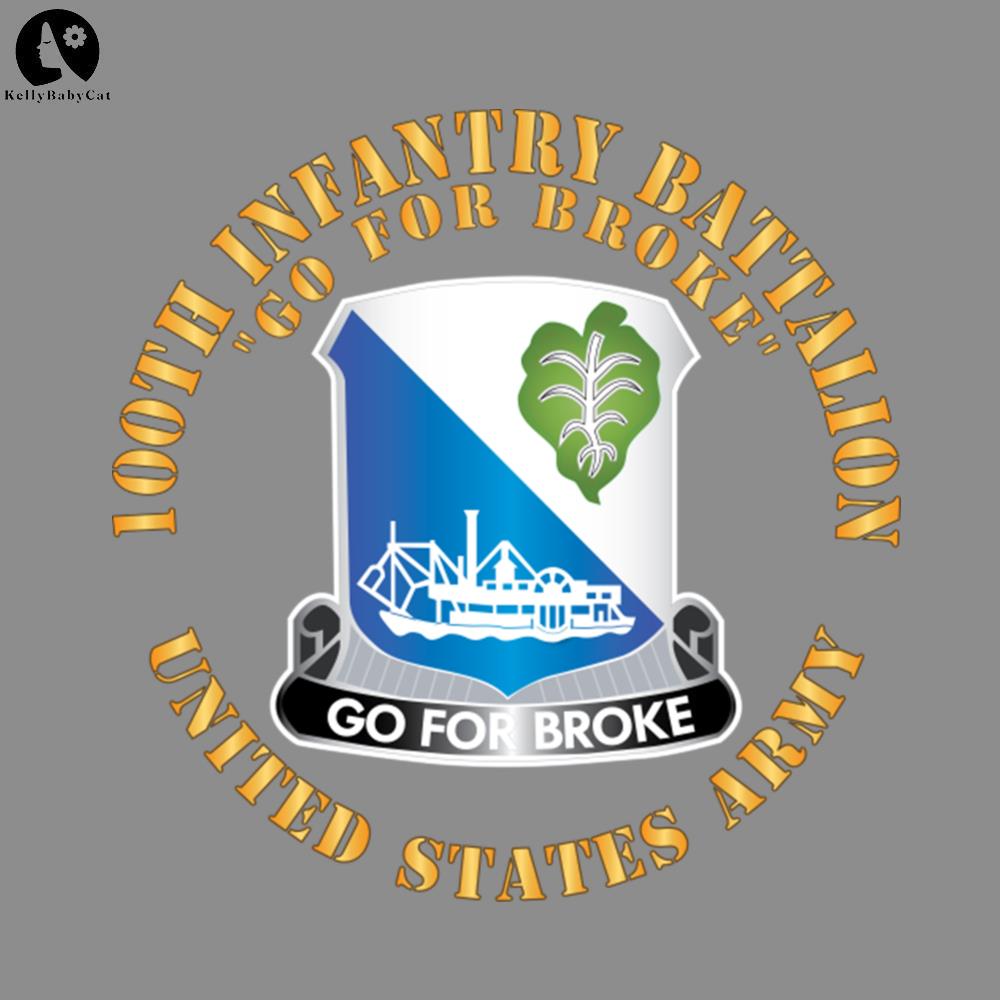 100th Infantry Battalion DUI Go for Broke X 300 Threes Com | Inspire Uplift