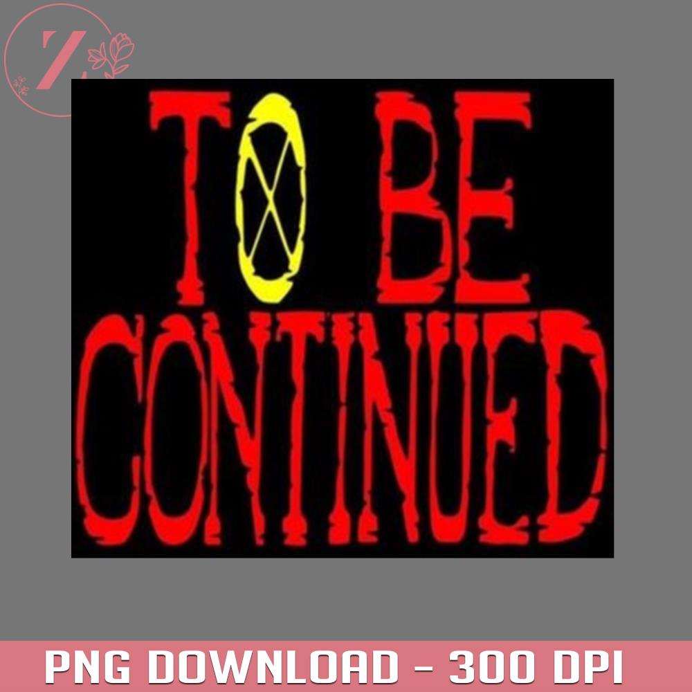 To be continued Anime PNG | Inspire Uplift
