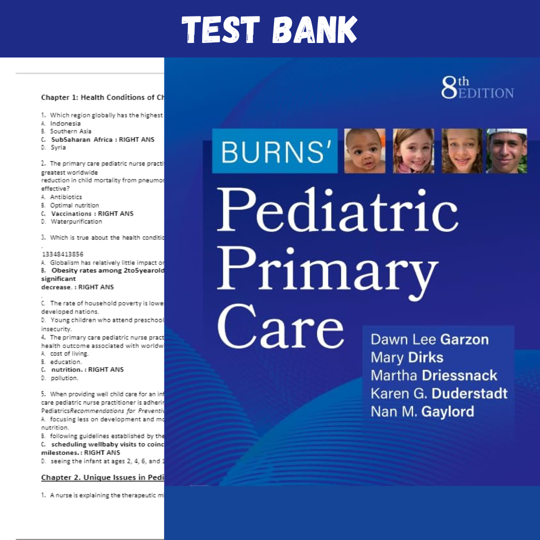 FULL TEST BANK For Burns' Pediatric Primary Care 8th Edition | Inspire ...