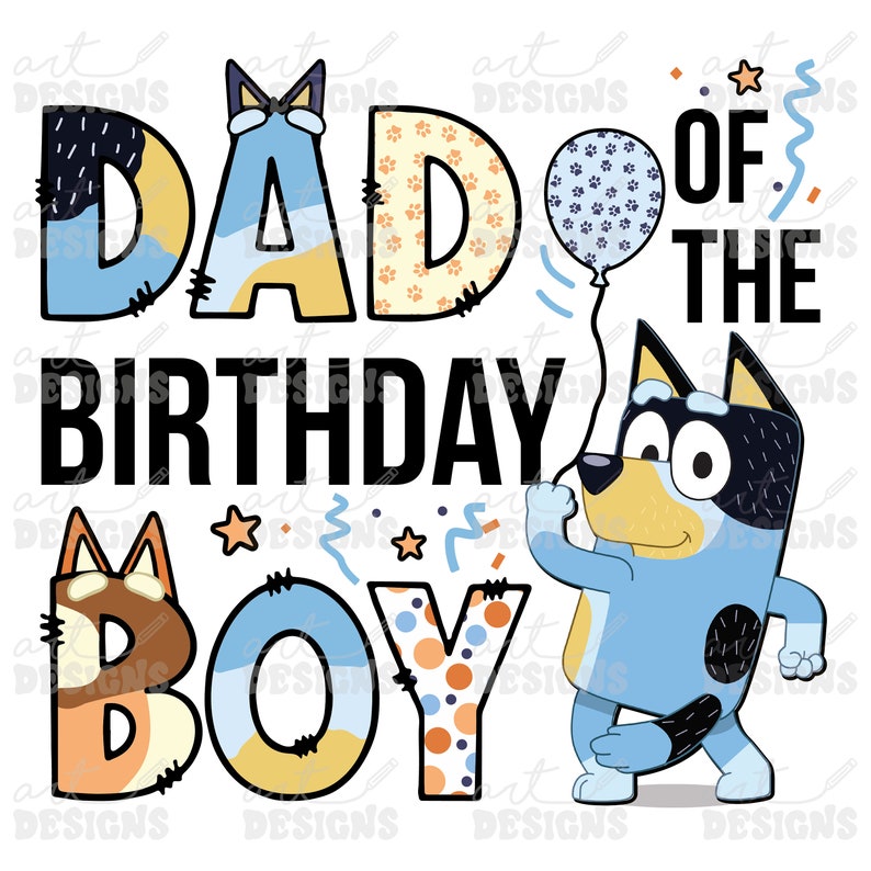 Bluey Dog Dad of the Birthday Boy Clipart Elements, Letters | Inspire ...