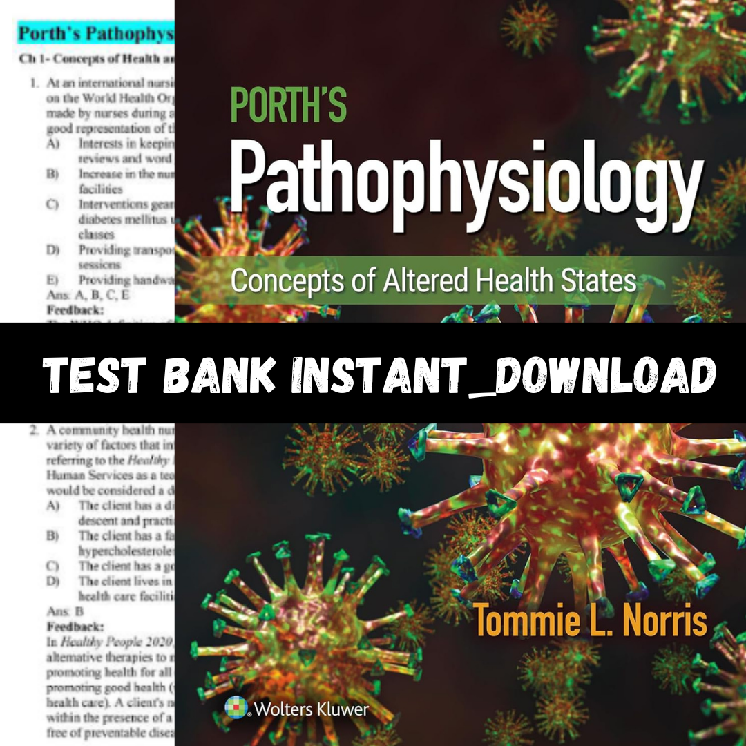 Test Bank for Porth's Pathophysiology: Concepts of Altered H | Inspire ...