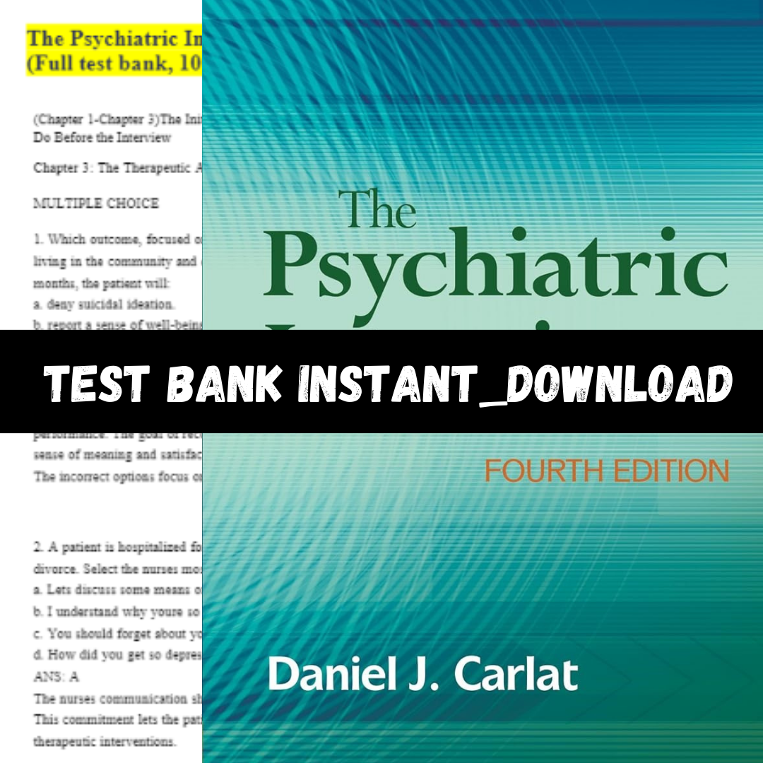 Test Bank for The Psychiatric Interview 4th Edition Carlat P | Inspire ...