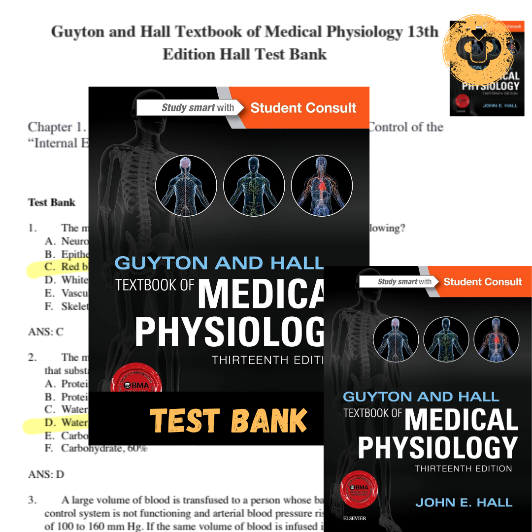 Latest 2024 Test bank Guyton And Hall Textbook Of Medical Ph - Inspire ...