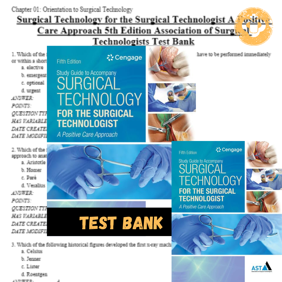 Latest 2024 Test bank Surgical Technology for the Surgical T | Inspire ...