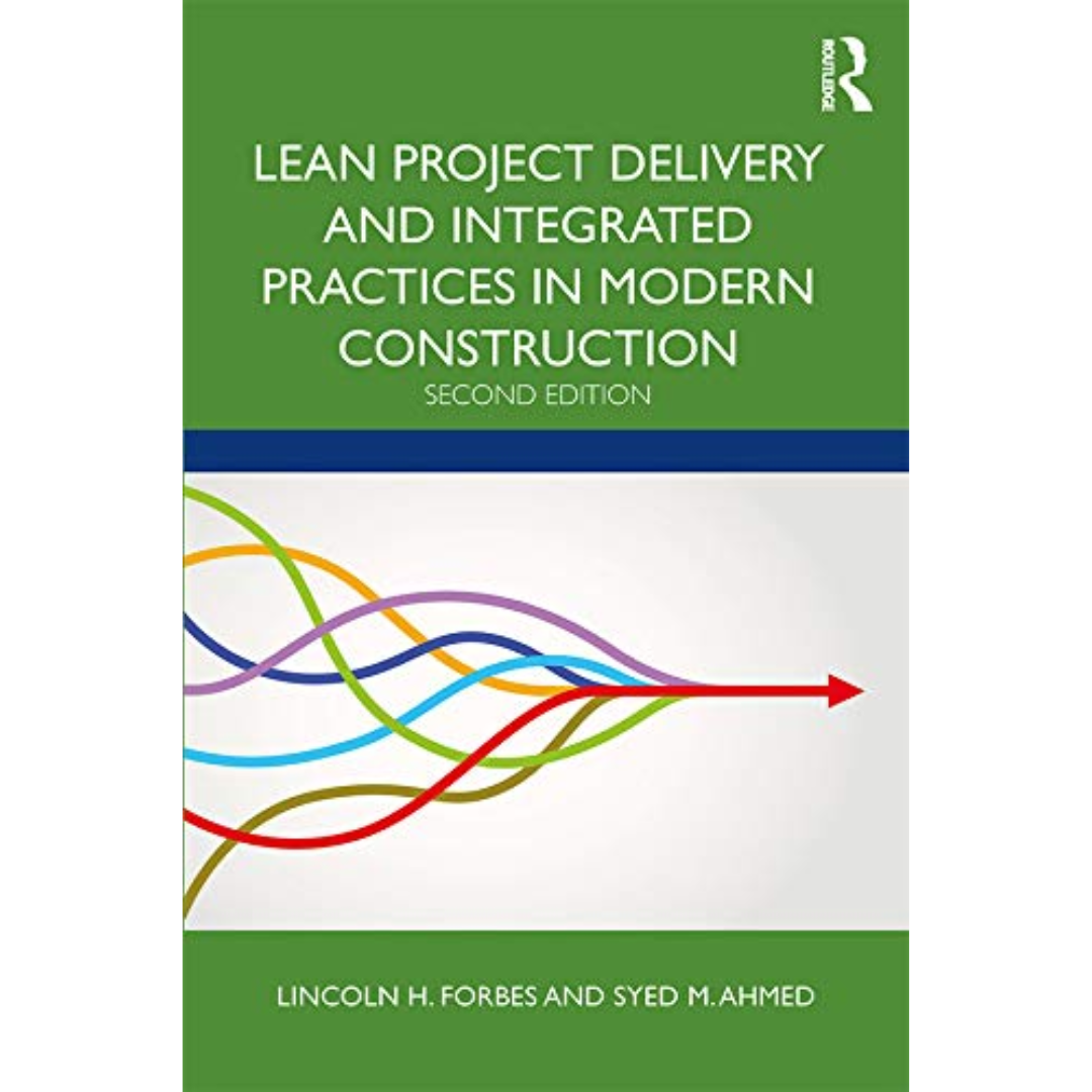 Lean Project Delivery and Integrated Practices in Modern Con | Inspire ...