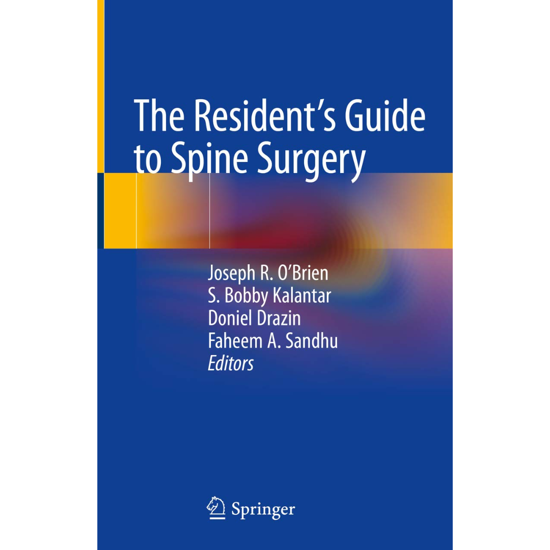 The Resident's Guide to Spine Surgery 1st ed | Inspire Uplift
