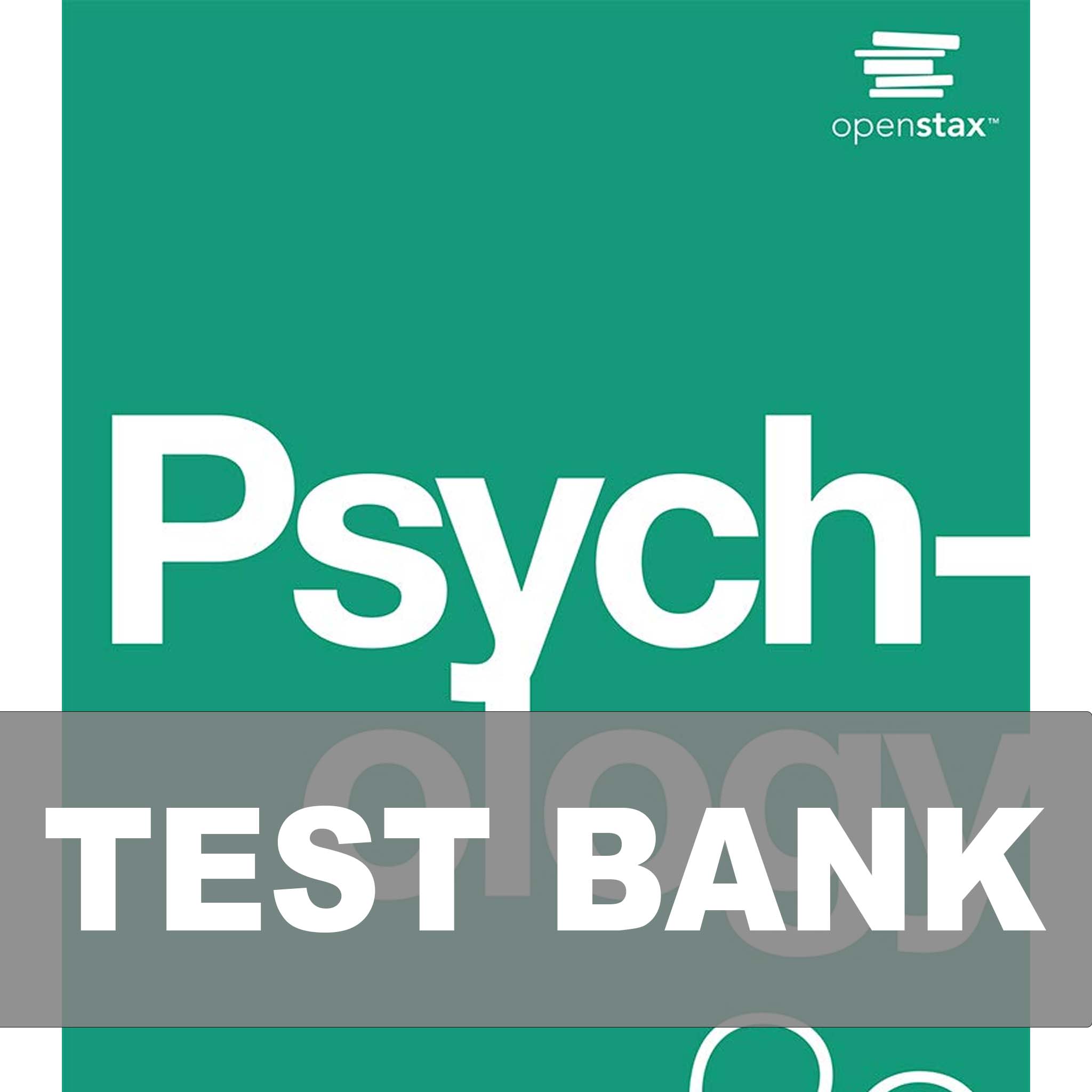 Psychology 2e by OpenStax TEST BANK 9781975076443 | Inspire Uplift