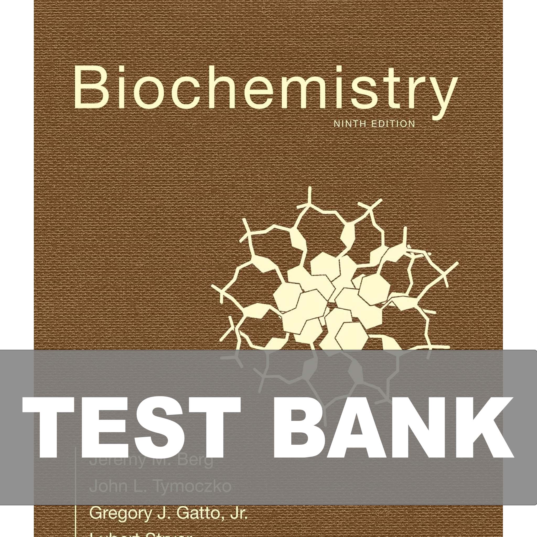 Biochemistry 9th Edition - TEST BANK - 9781319114671 | Inspire Uplift