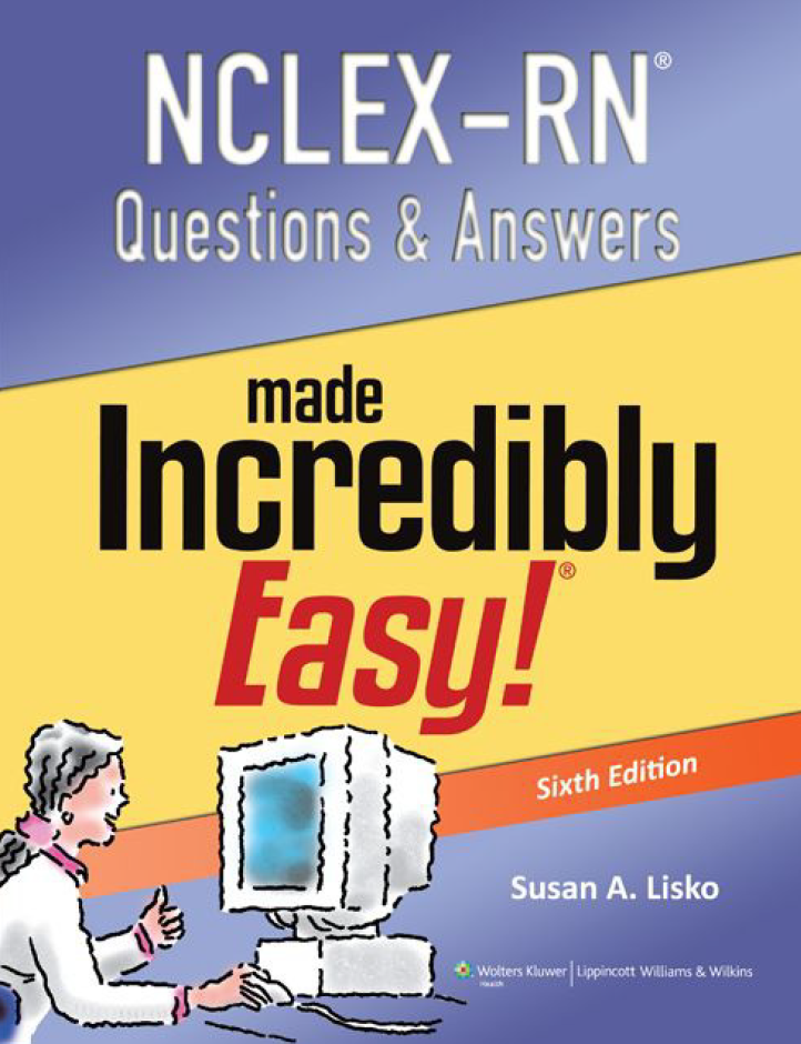 NCLEX-RN Questions and Answers Made Incredibly Easy 6e eBook | Inspire ...