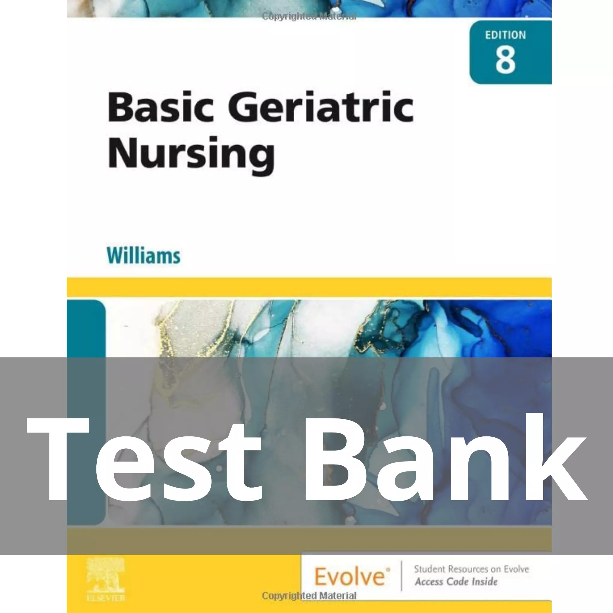 Basic Geriatric Nursing 8th Edition TEST BANK 9780323826853 | Inspire ...