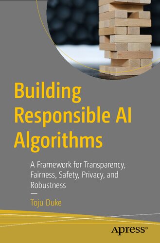 Building Responsible AI Algorithms: A Framework for Transpar - Inspire ...