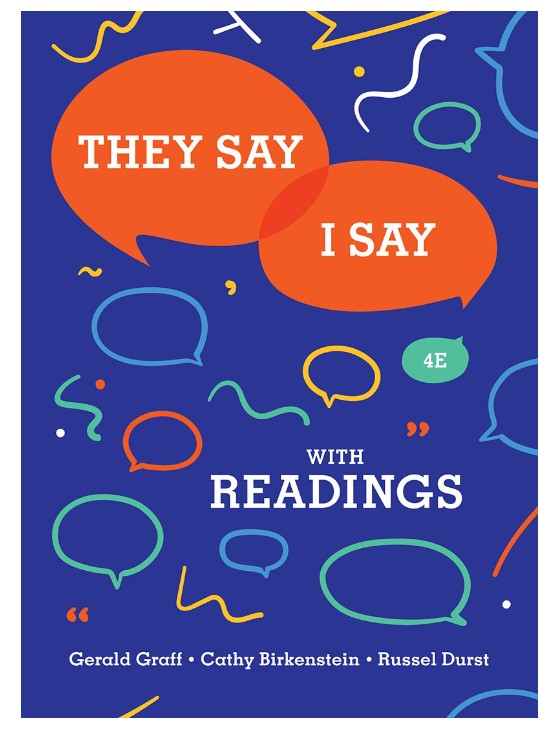 They Say / I Say: The Moves That Matter in Academic Writing | Inspire ...