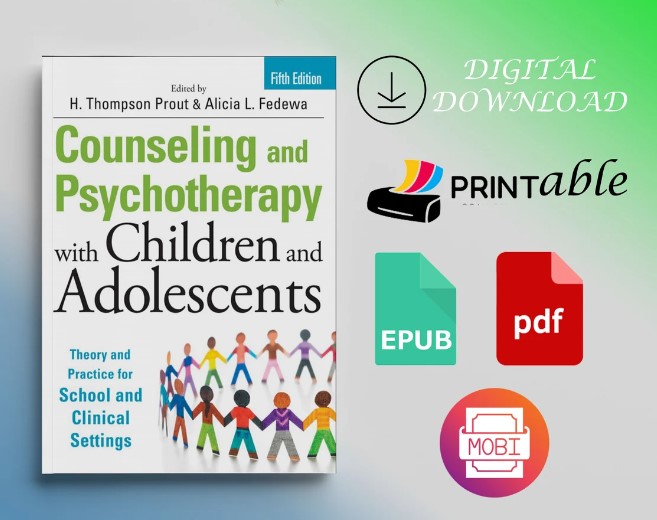 Counseling and Psychotherapy with Children and Adolescents: - Inspire ...
