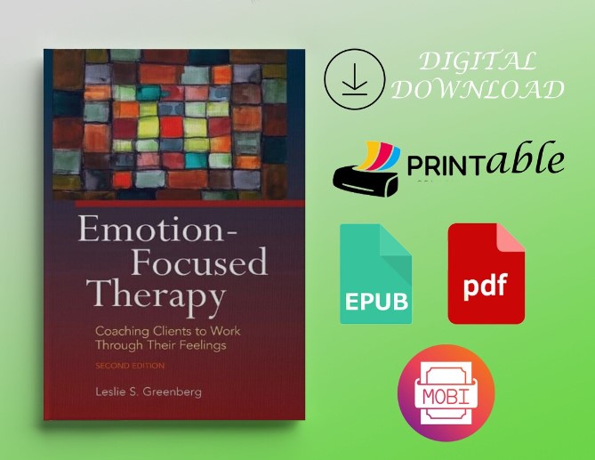 Emotion-Focused Therapy: Coaching Clients to Work Through Th | Inspire ...