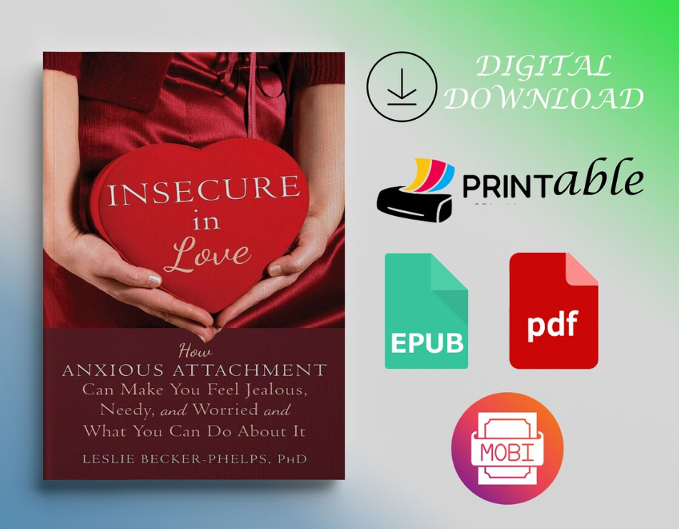 Insecure in Love: How Anxious Attachment Can Make You Feel J | Inspire ...