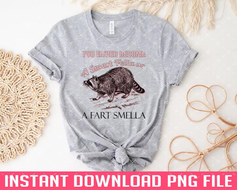 Raccoon Smart Fella Fart Smella PNG files for sublimation | Inspire Uplift