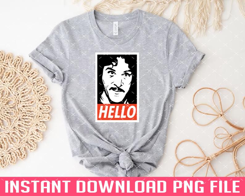 Hello Inigo Montoya PNG files for sublimation | Inspire Uplift