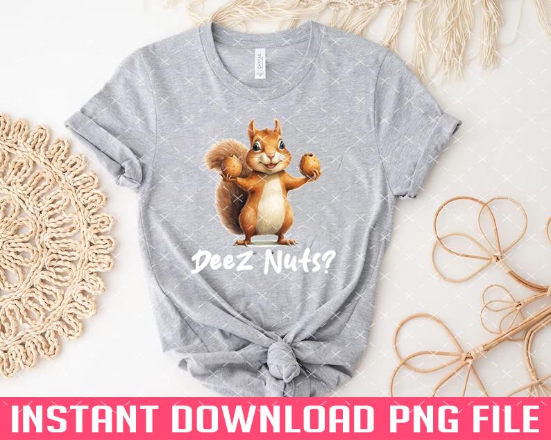 Deez Nuts PNG files for sublimation | Inspire Uplift