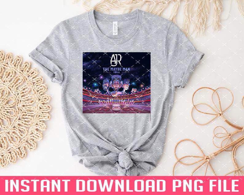AJR The Maybe Man Tour 2024 PNG files for sublimation | Inspire Uplift