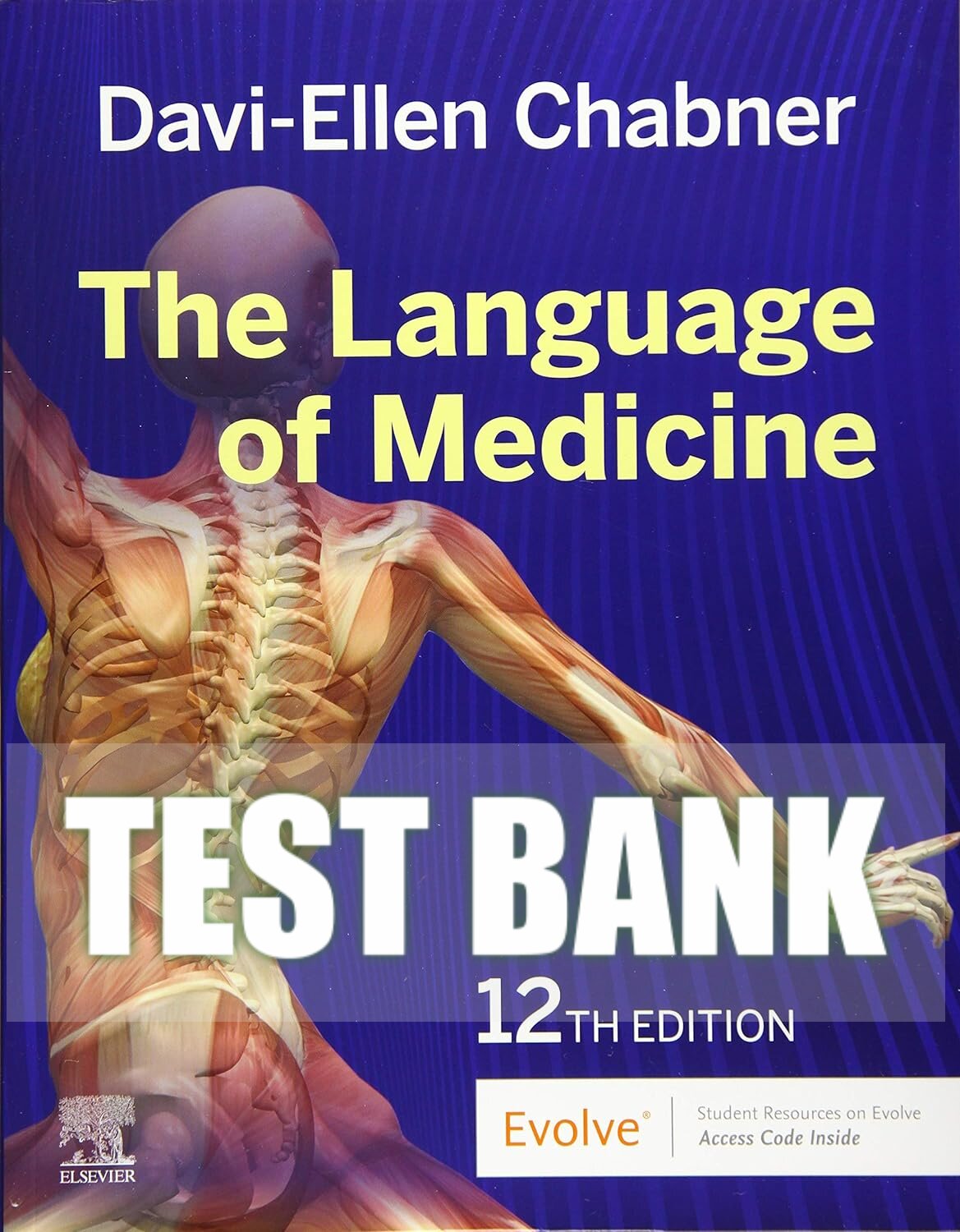 Language of Medicine 12th Edition Chabner Test Bank | Inspire Uplift