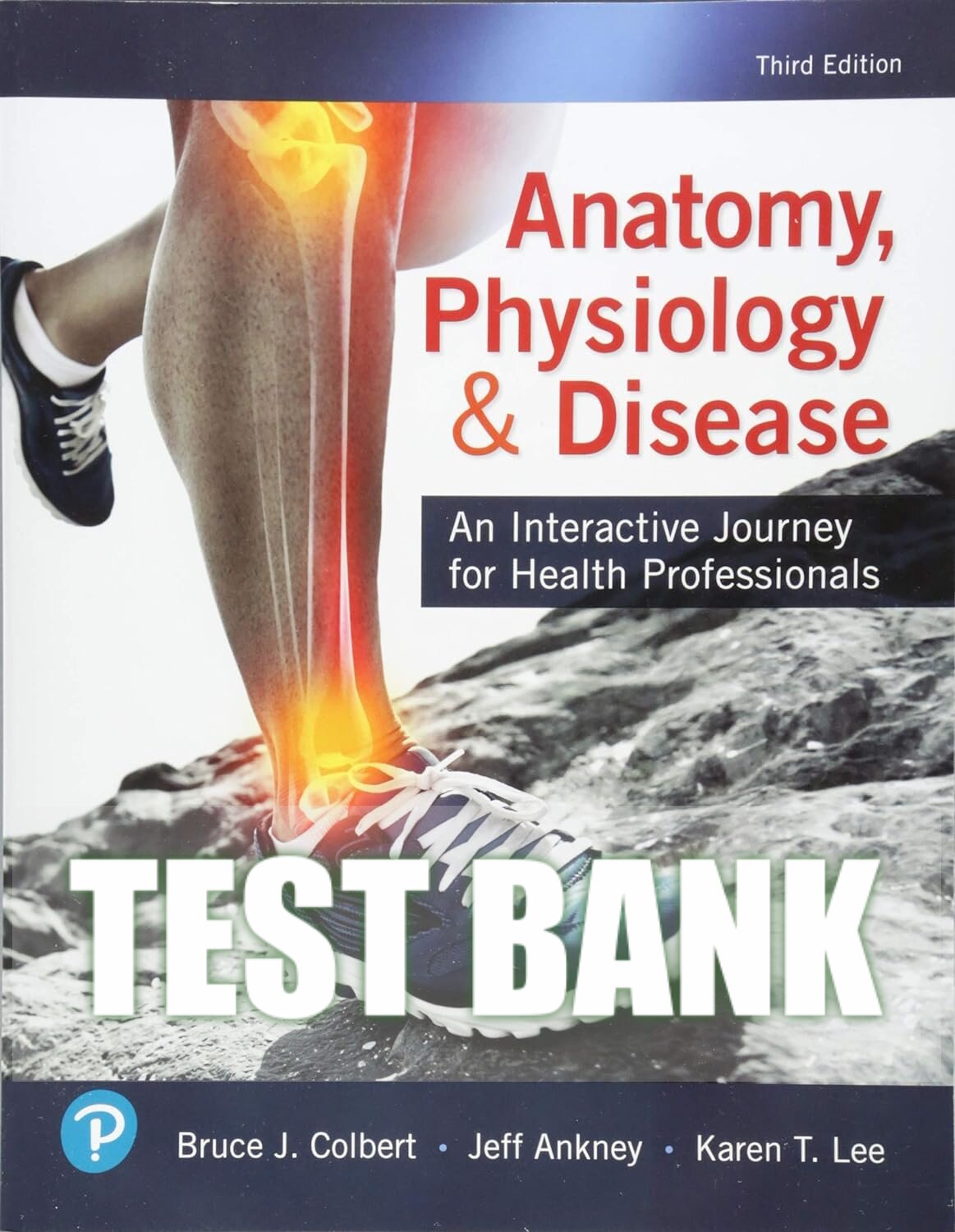 Test Bank for Anatomy, Physiology & Disease: An Interactive | Inspire ...