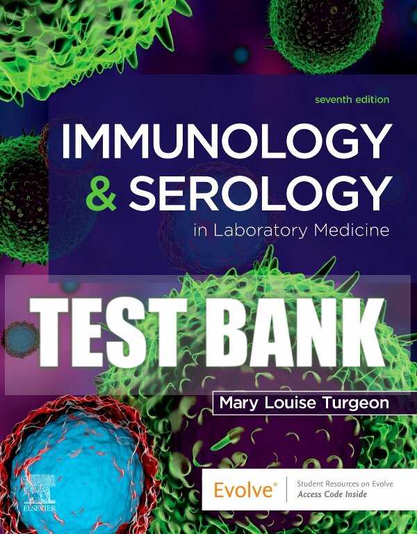 Test Bank for Immunology and Serology in Laboratory Medicine | Inspire ...