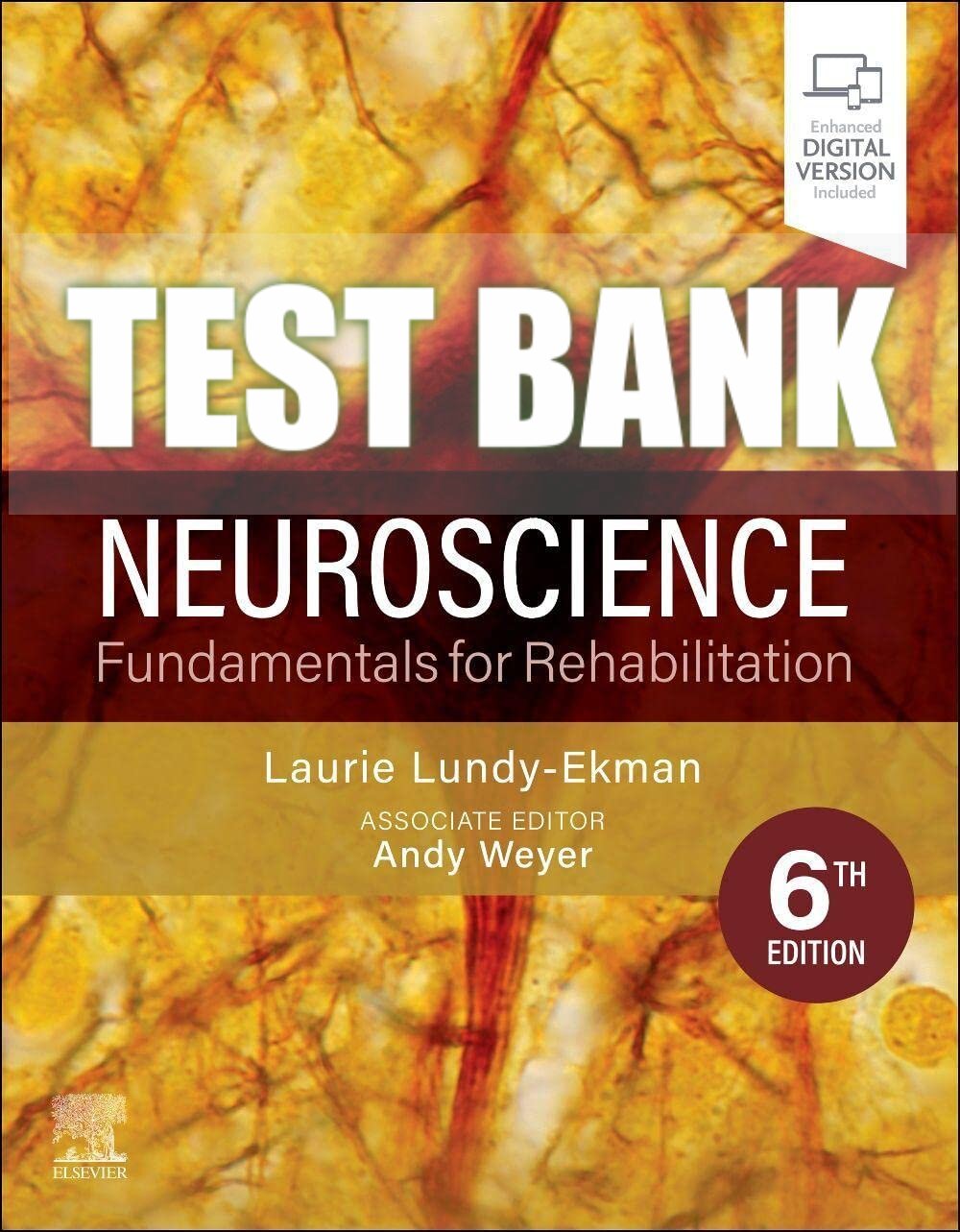 Test Bank for Neuroscience, 6th Edition by Laurie Lundy-Ekma | Inspire ...