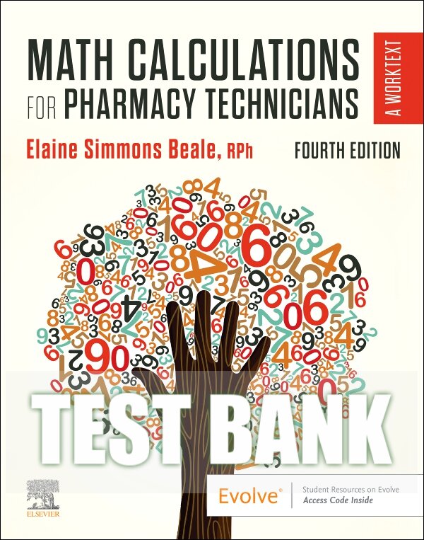 Complete Test Bank Math Calculations for Pharmacy Technician - Inspire ...