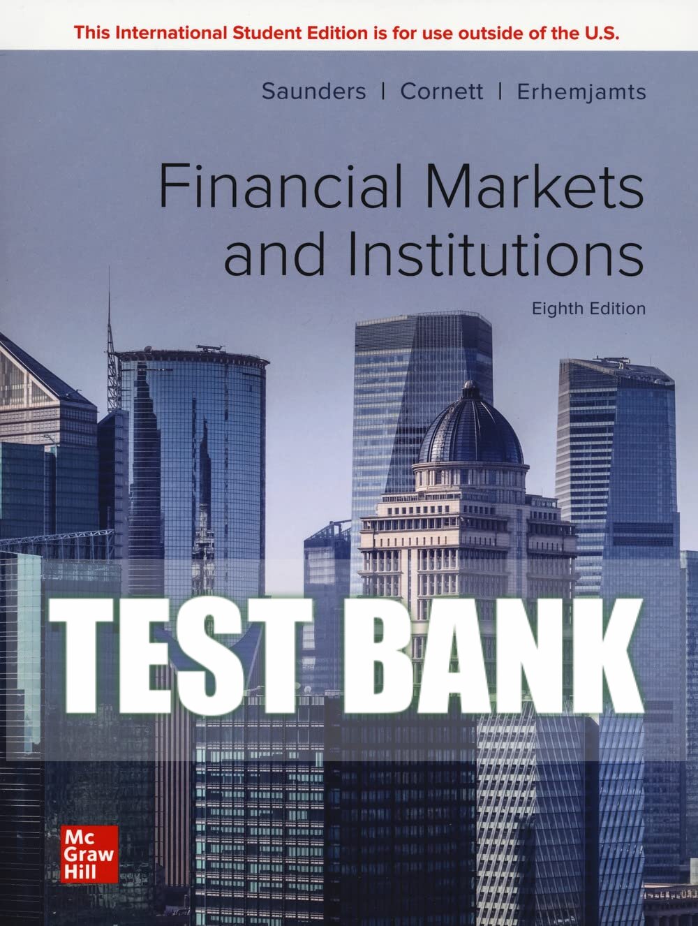 Test Bank For Financial Markets And Institutions 8th Edition | Inspire ...