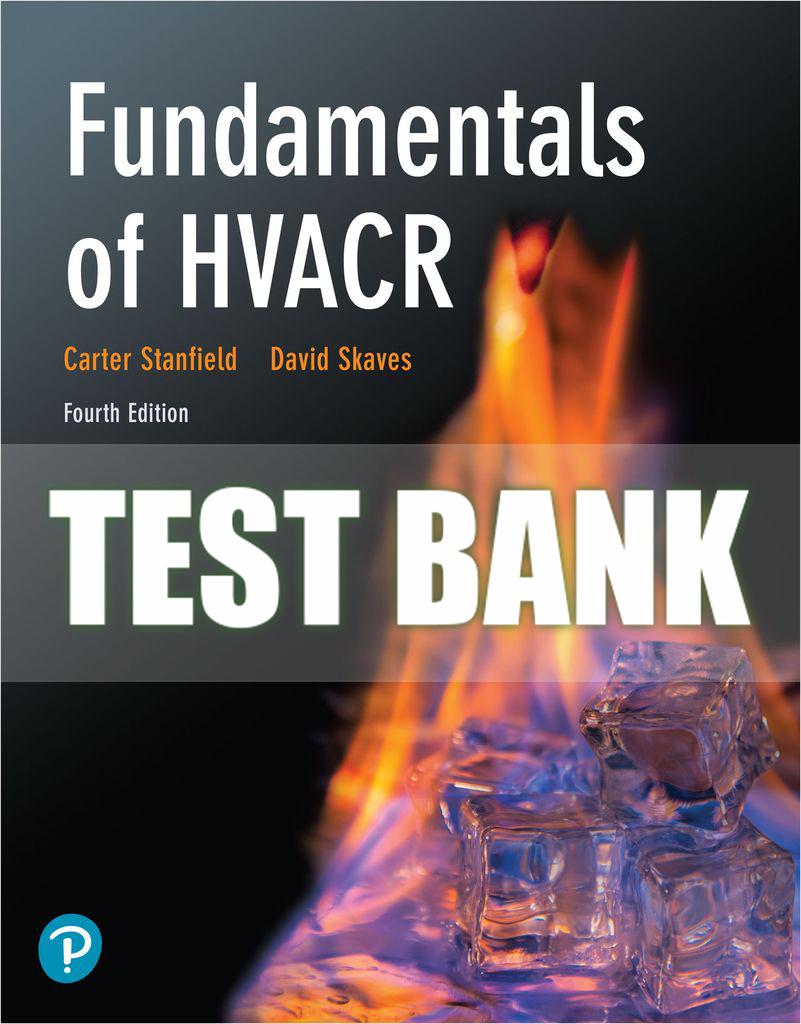 Test Bank For Fundamentals of HVACR 4th Edition | Inspire Uplift