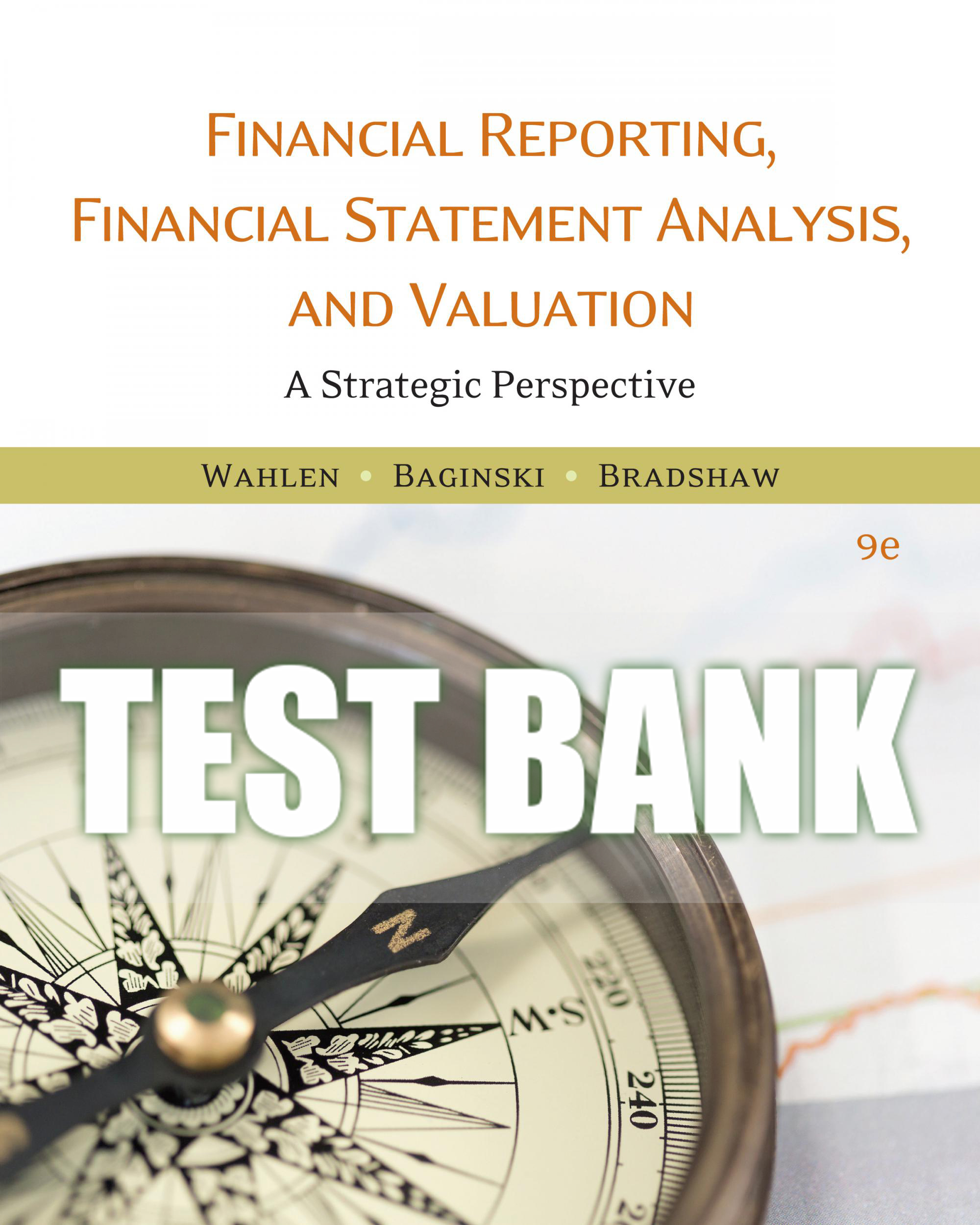 Test Bank For Financial Reporting, Financial Statement Analy | Inspire ...