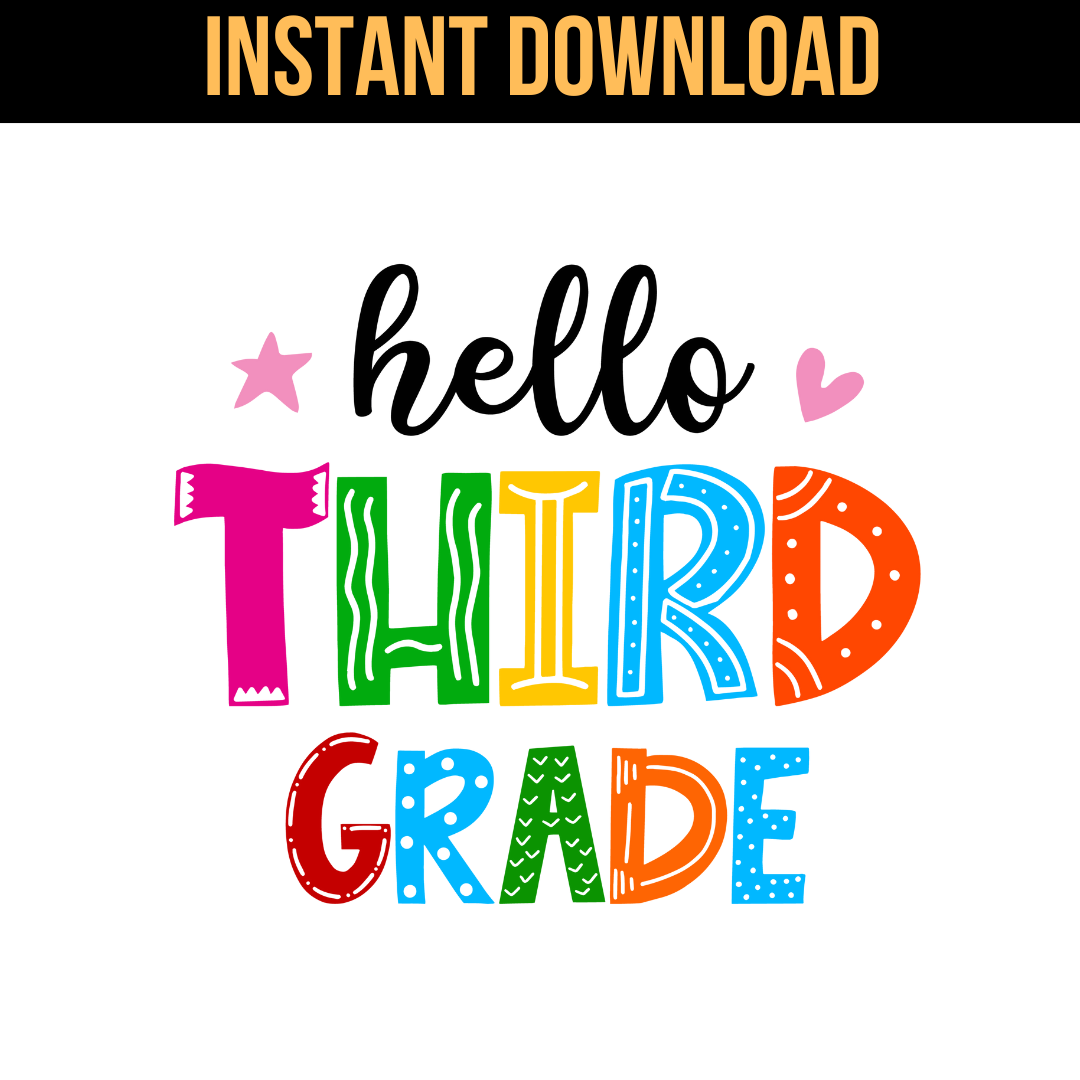 Third Grade SVG, Hello Third Grade SVG, Back to School SVG, | Inspire ...