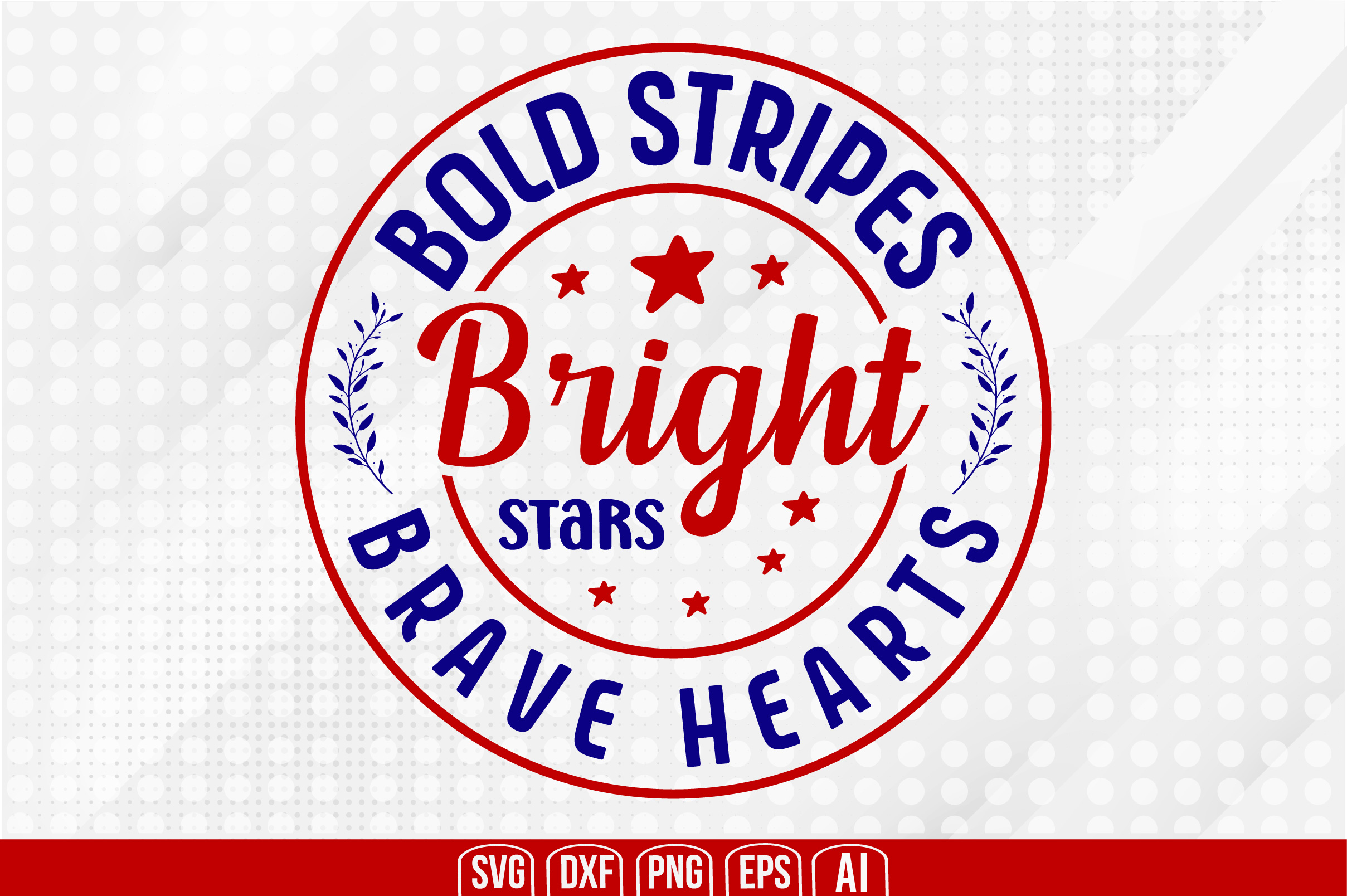 Bold Stripes Bright Stars Brave Hear Svg, 4th of July Svg, H | Inspire ...