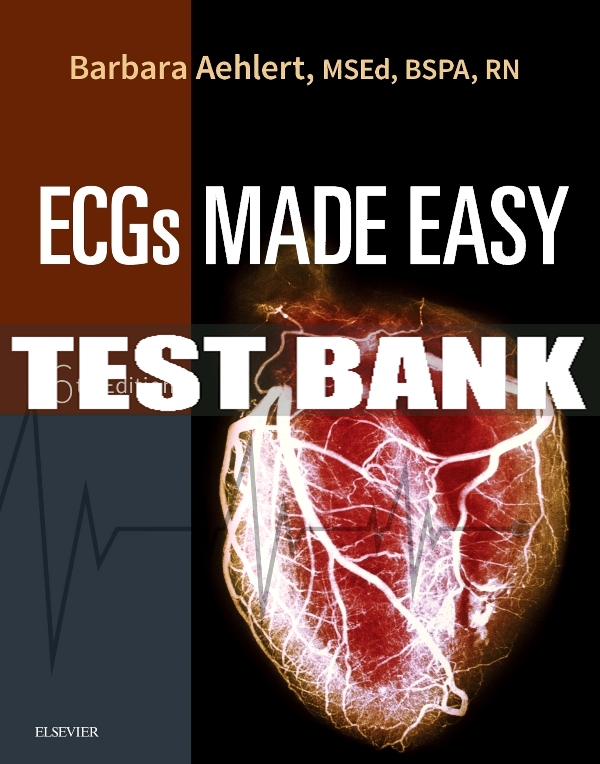 Test Bank For Ecgs Made Easy, 6th - 2018 All Chapters | Inspire Uplift