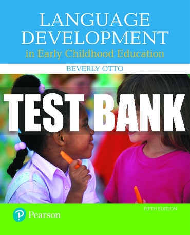 Test Bank For Language Development in Early Childhood Educat | Inspire ...
