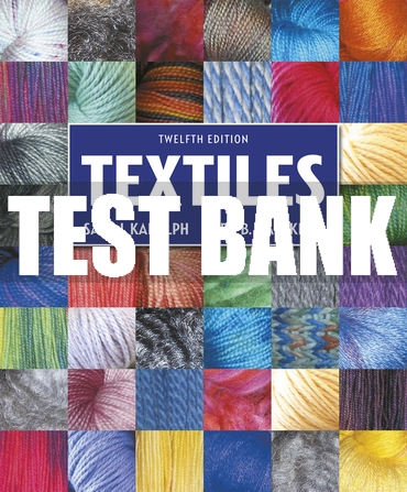 Test Bank For Textiles 12th Edition All Chapters | Inspire Uplift