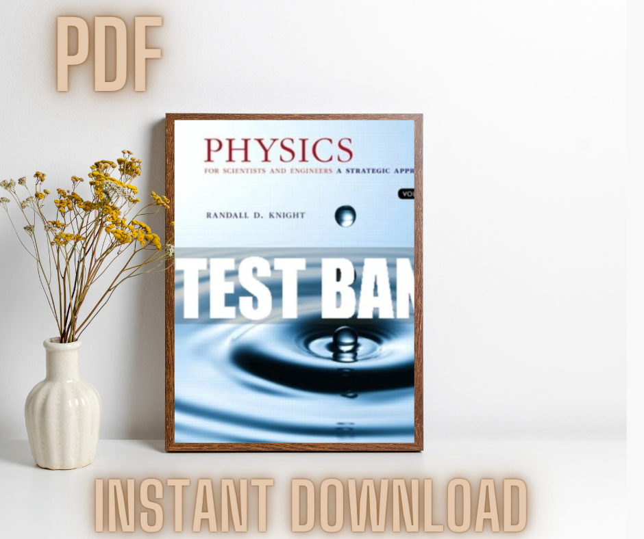 Test Bank For Physics for Scientists and Engineers - 10th | Inspire Uplift