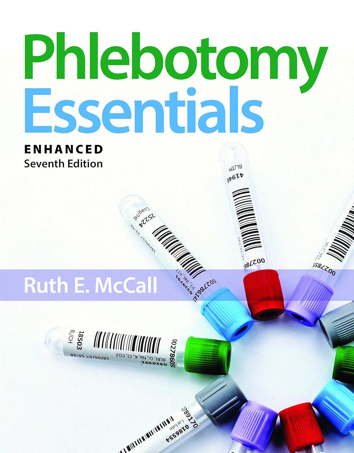 Phlebotomy Essentials, Enhanced Edition 7th Edition by Ruth | Inspire ...