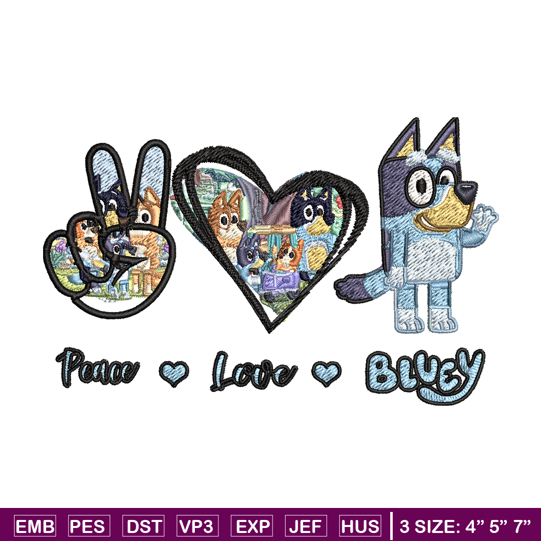 Bluey Peace Love bandit Embroidery design, Bluey cartoon Emb - Inspire ...