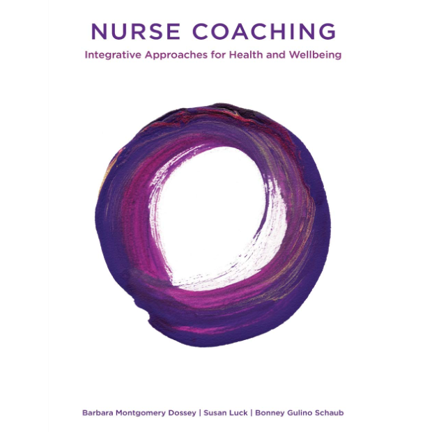 Nurse Coaching: Integrative Approaches for Health and Wellbe | Inspire ...