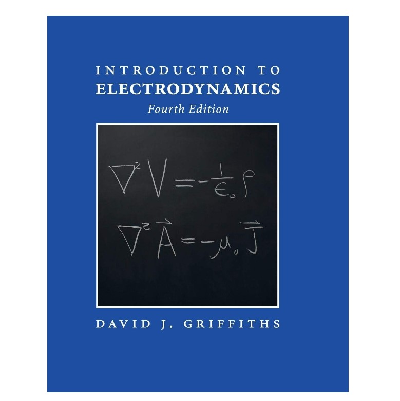 Introduction to Electrodynamics 4th Edition | Inspire Uplift
