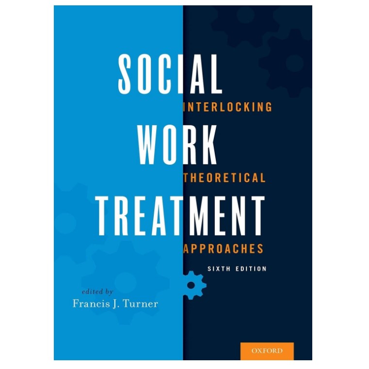 Social Work Treatment: Interlocking Theoretical Approaches 6 | Inspire ...