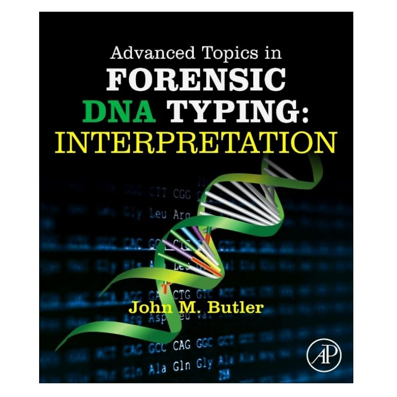 Advanced Topics in Forensic DNA Typing: Interpretation - Inspire Uplift