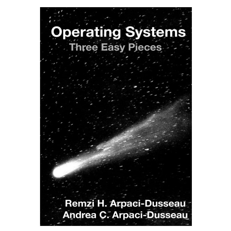 Operating Systems: Three Easy Pieces | Inspire Uplift