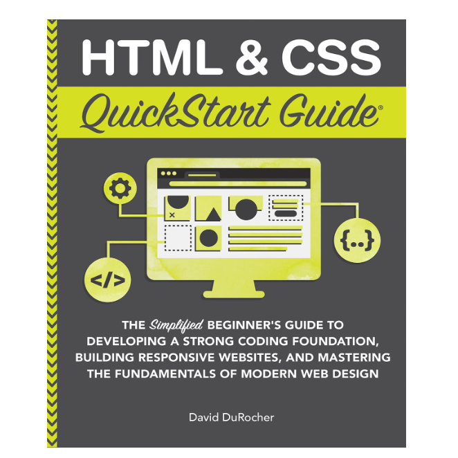HTML and CSS QuickStart Guide: The Simplified Beginners Guid | Inspire Uplift