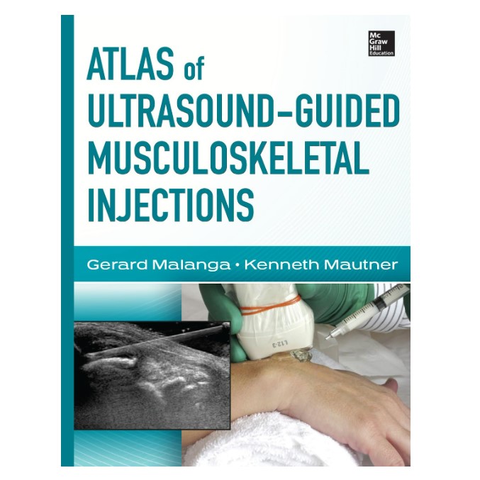 Atlas of Ultrasound-Guided Musculoskeletal Injections (Atlas | Inspire ...