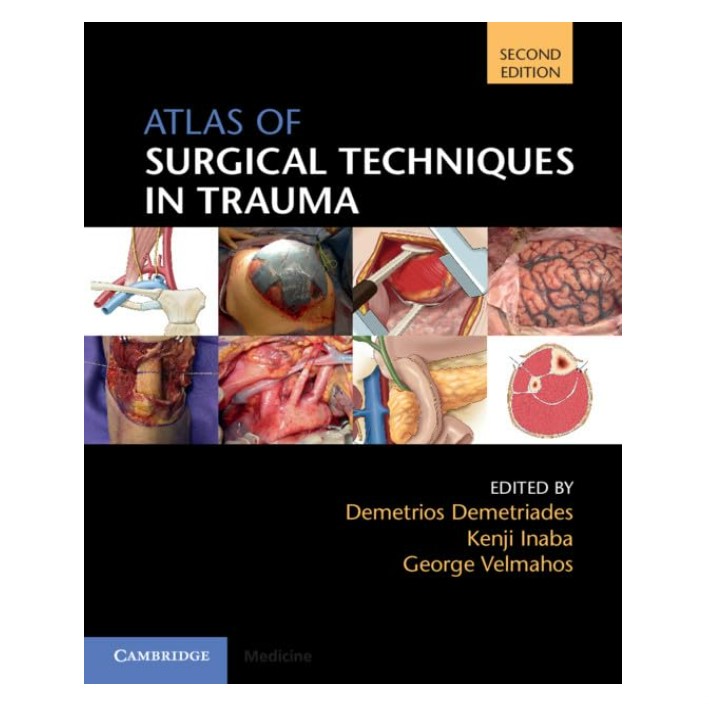 Atlas of Surgical Techniques in Trauma 2nd Edition | Inspire Uplift
